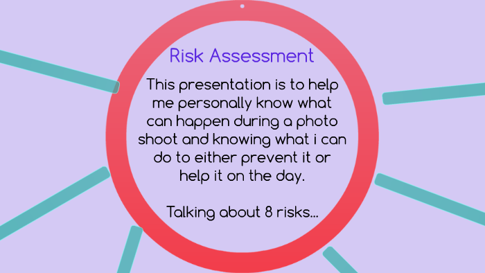 Risk Assessment by Ellen Tozer on Prezi