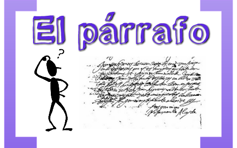 TIPOS DE PARRAFOS by goretty gg on Prezi