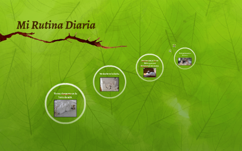 Mi Rutina Diaria by on Prezi