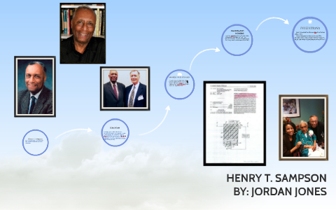 Henry T. Sampson by Jordan Jones on Prezi