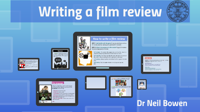 Writing a film review by Neil Bowen on Prezi