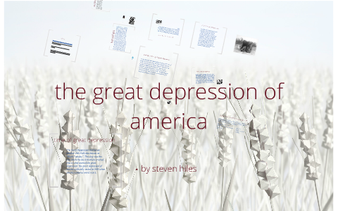 english: the great depression by steven hiles on Prezi