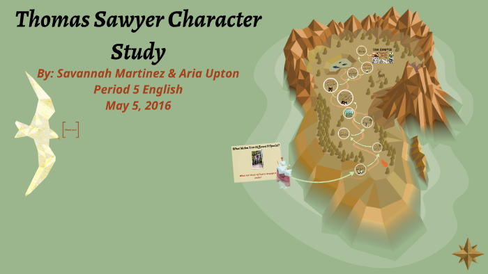 Tom Sawyer Character Study by savannah martinez on Prezi