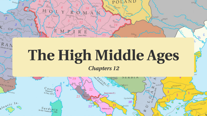 Chapter 12 - The Crusades and the High Middle Ages by Valentin Medina ...