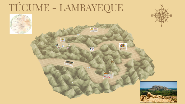 TÚCUME - LAMBAYEQUE by on Prezi