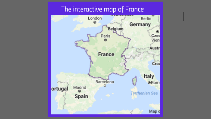 The interactive map of France by William Castro-Ramos on Prezi