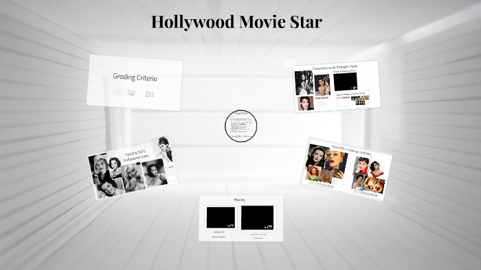Hollywood movie star by Emma Worrall on Prezi