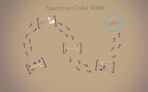 Executive Order 9066 by Vina Tran on Prezi