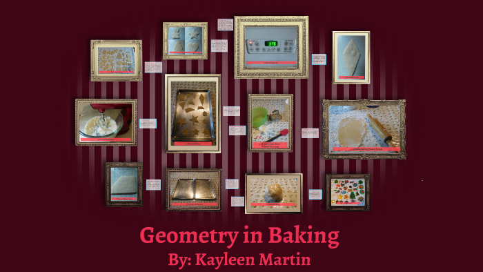Geometry in Baking by Kayleen M on Prezi