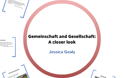 Gemeinschaft and Gesellschaft by Jess Gealy on Prezi
