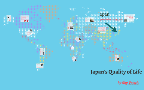 Japan's Quality of Life by Sky Vetsch on Prezi