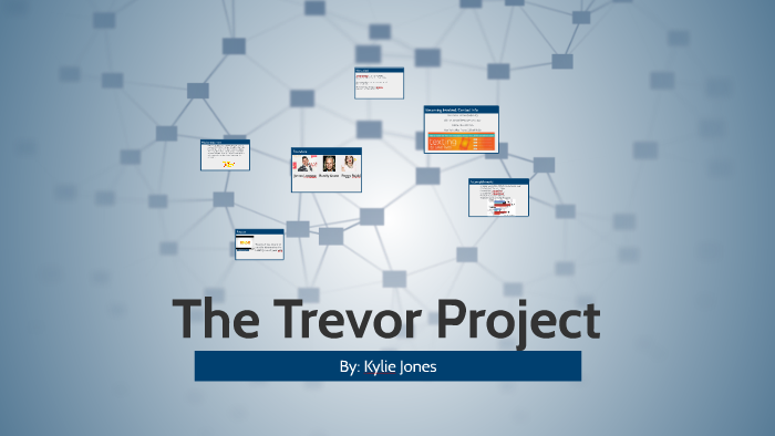 The Trevor Project by Kylie Jones on Prezi