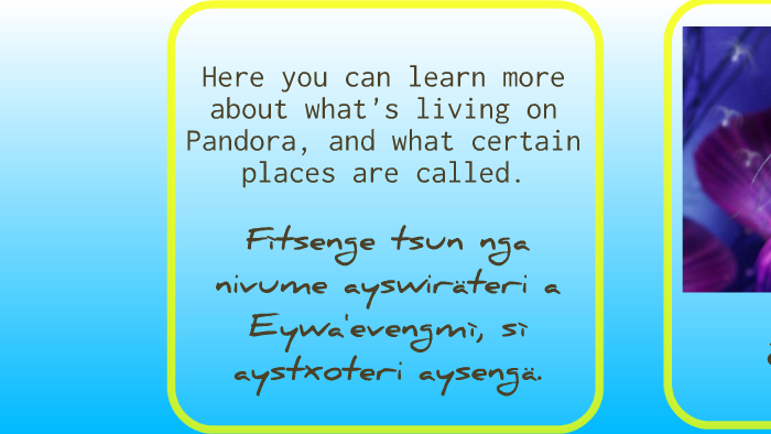 Na'vi Vocabulary 2 - Pandora by Le'eylan forum.learnnavi.org on Prezi