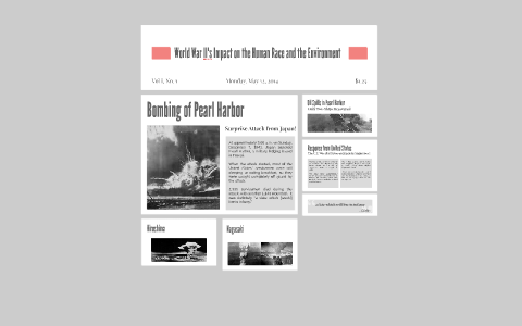 World War II's Impact on the Human Race and the Environment by Kylee ...