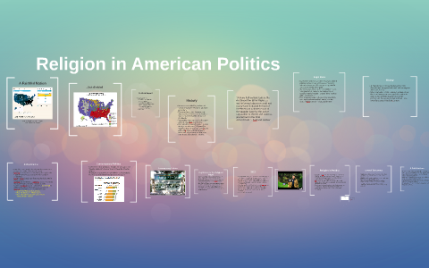 Religion in American Politics by Chris Collins on Prezi