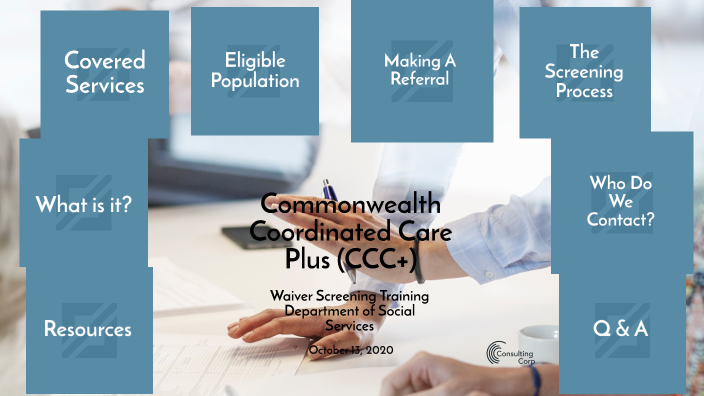 Commonwealth Coordinated Care Plus (CCC) by Chloe Pace on Prezi