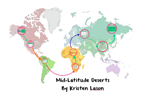 Mid-Latitude Deserts by Kristen L on Prezi