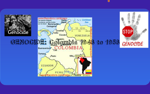 Colombia Genocide 1948-1958 by ken miyashita on Prezi