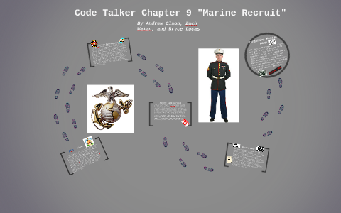 Code Talker Chapter 9 "Marine Recruit" by Andrew Olson on Prezi