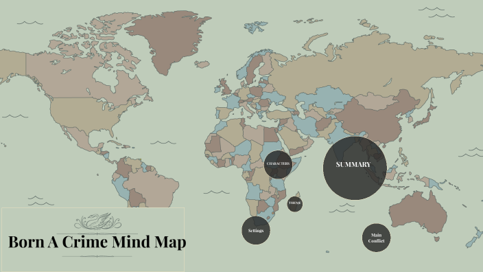 Born A Crime by Trevor Noah(Mind Map) by kathrynn castanares on Prezi