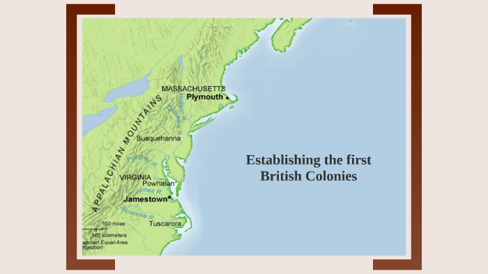 Establishing the first British Colonies by Rob Keahey on Prezi