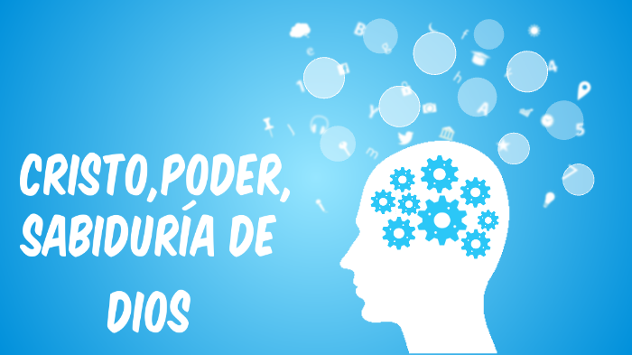 Cristo, Poder, sabiduria en Dios by Zeltzin Teran on Prezi