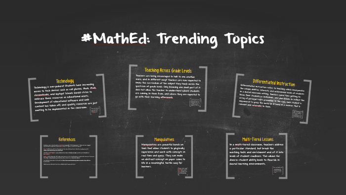 Math Education: The Latest Trends by Danielle Rodgers on Prezi