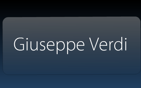 music assignment-yellow-a composer biography- Giuseppe Verdi by sarah ...