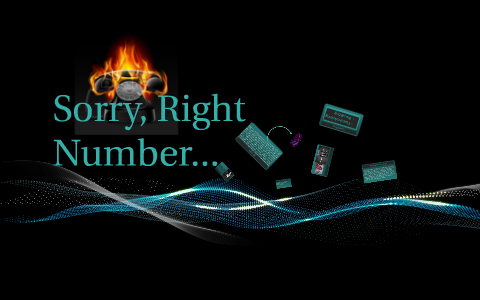 Sorry, Right Number... by Sadia Akhter on Prezi