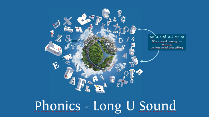 Phonics - Long U Sound by Hung-Chun Lin