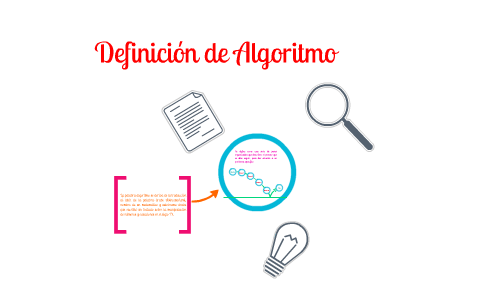 Definición de Algoritmo by Natalia Hincapié Henao on Prezi