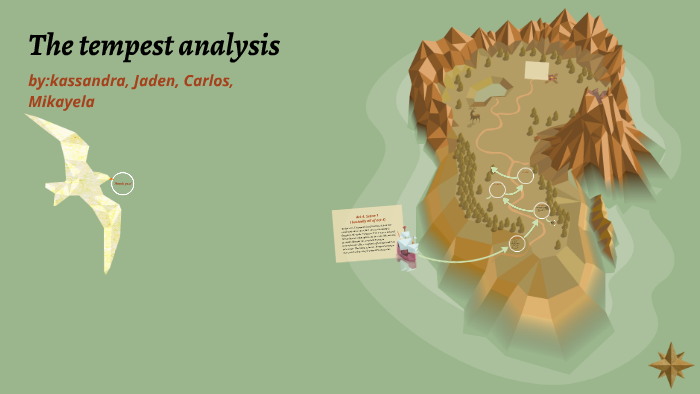 The tempest analysis by kassandra noriega on Prezi