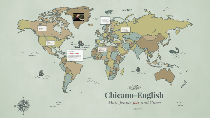 Chicano-English by Grace Barrett on Prezi