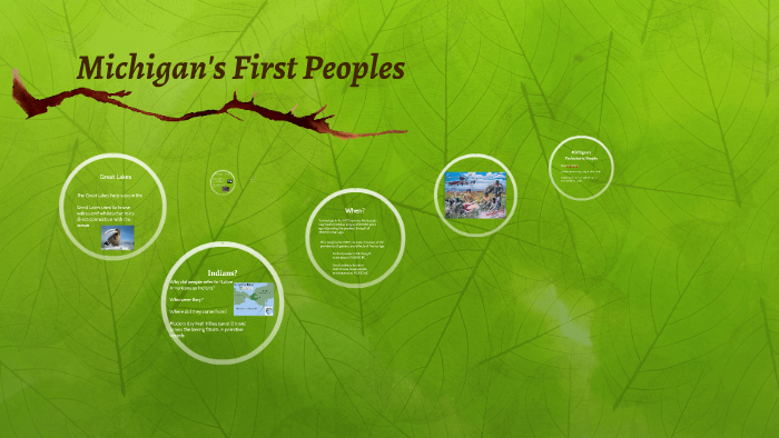 Michigan's First Peoples by Zach Gumper on Prezi