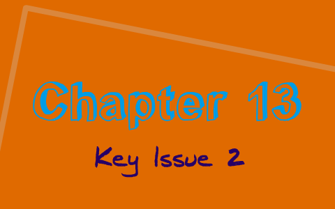 AP Human Geography Chapter 13 Key Issue 2 by Ahria Rachell on Prezi