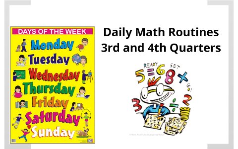 Daily Math Routines: 3rd and 4th Quarter by Matt Carlyle on Prezi