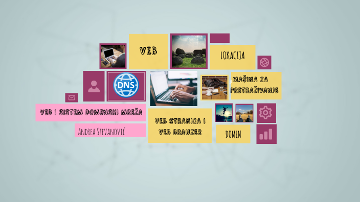 Веб и систем доменских имена by Andrea Stevanovic on Prezi