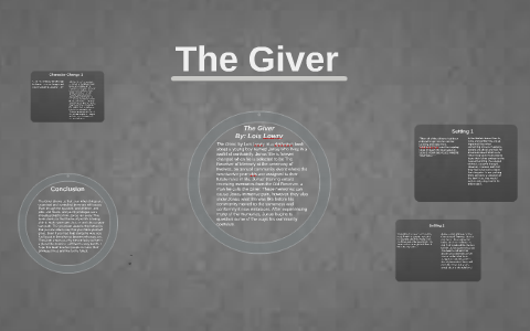 The Giver, by Lois Lowry, is a dystopian book about a young by Nick ...