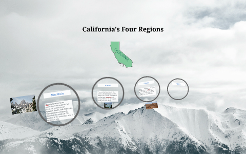 California's Four Regions by Jayden Le on Prezi