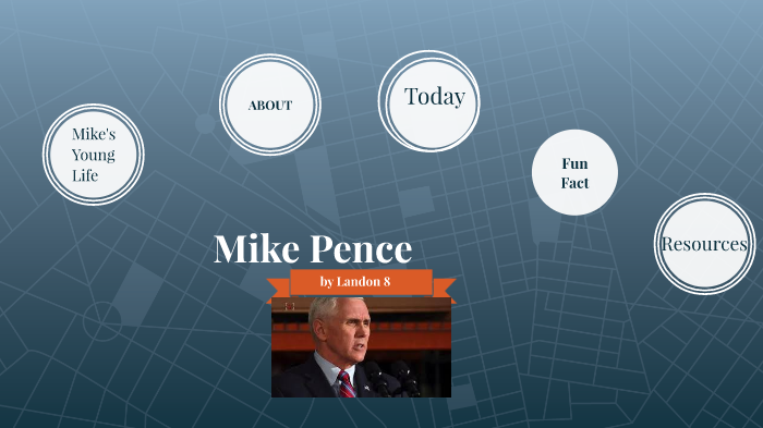 Mike Pence by landon knapp on Prezi