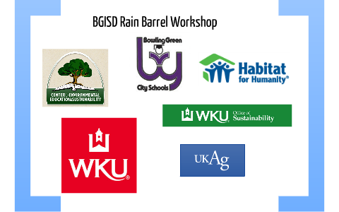 L.C. Curry Rain Barrel Workshop by Robin Hume on Prezi