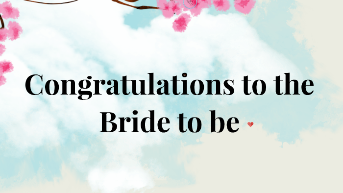 Congratulation to the Bride to be by Justine Alonzo on Prezi