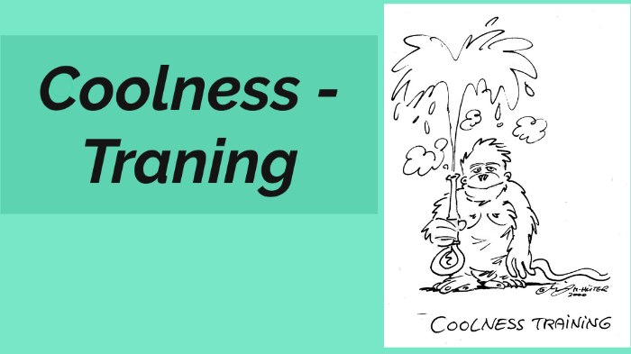 Coolness - Training by Lara Hoppe on Prezi