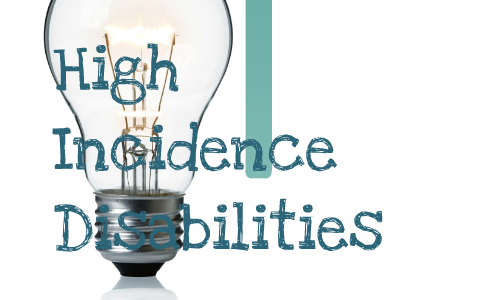 High-Incidence Disabilities: Characteristics and Implications by Shaula ...