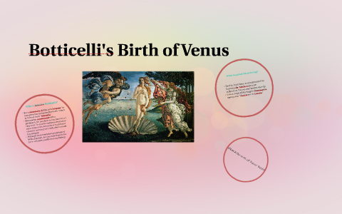 Botticelli's Birth of Venus by Emily Leamon