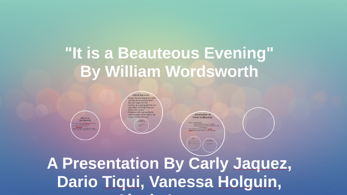 "It is a Beauteous Evening" by alexis lozoya on Prezi