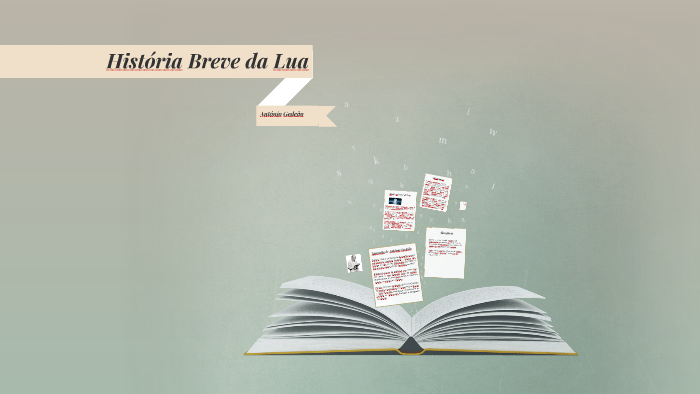 Historia da Lua by Claudia Roriz on Prezi