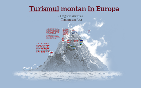 Turismul montan in Europa by Andreea Grigoras on Prezi