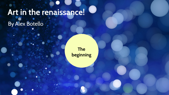 Timeline of art by Alexis Botello on Prezi