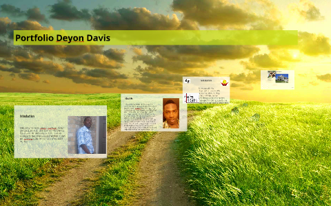 Portfolio by Deyon Davis on Prezi